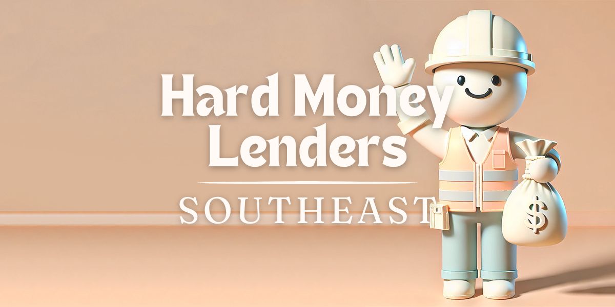 The 5 Best Hard Money Lenders in The Southeast - Smash.vc
